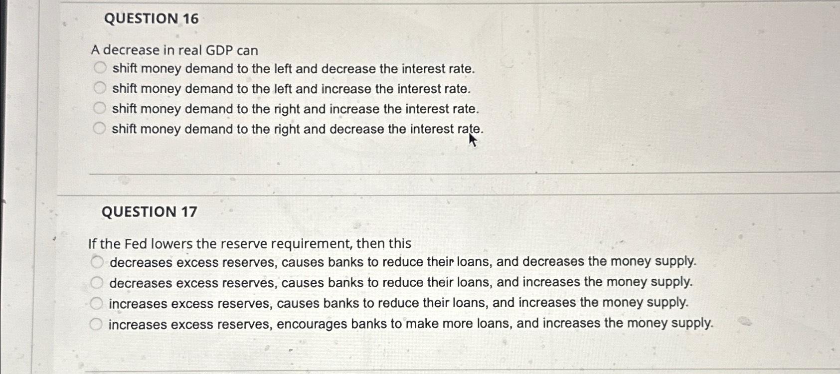 Solved QUESTION 16A decrease in real GDP canshift money | Chegg.com