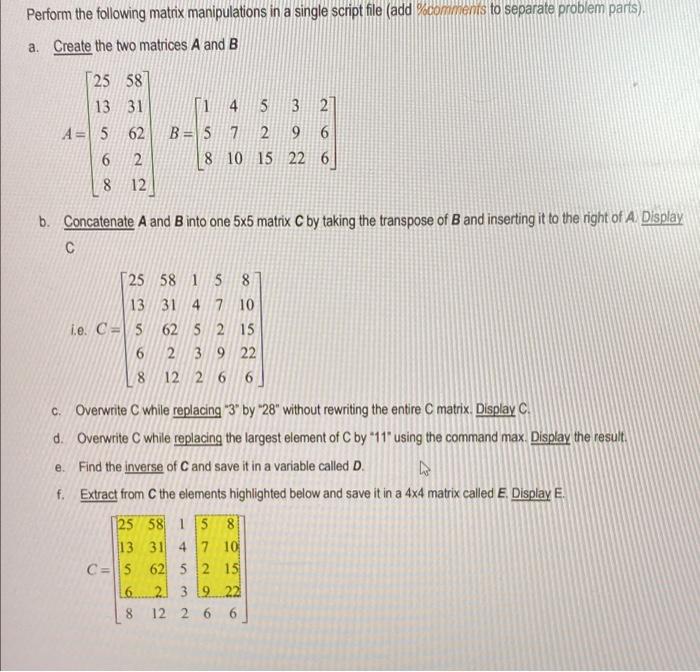 Solved Perform the following matrix manipulations in a | Chegg.com