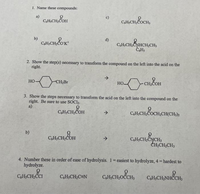 Solved 1. Name these compounds: a) c) C6H5CH2COCH3 b) | Chegg.com