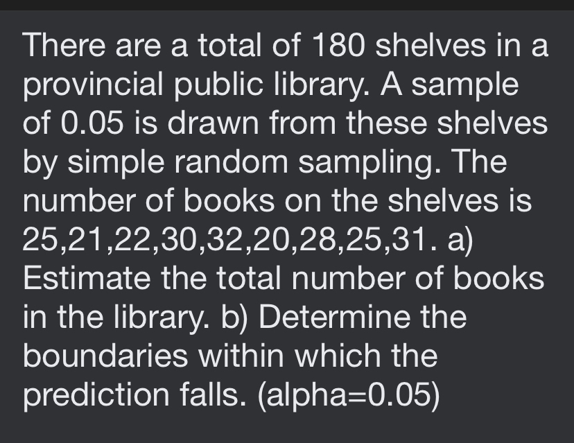Solved There are a total of 180 ﻿shelves in a provincial | Chegg.com