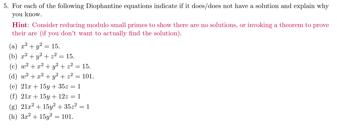Solved For each of the following Diophantine equations | Chegg.com