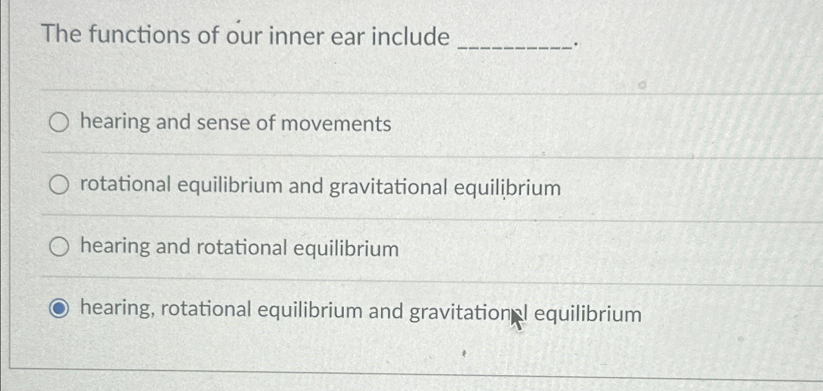 Solved The functions of our inner ear includehearing and | Chegg.com