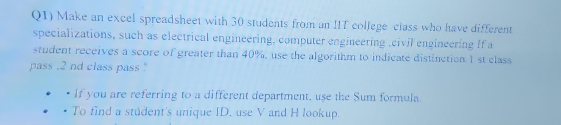 Solved Q1) Make an excel spreadsheet with 30 students from | Chegg.com
