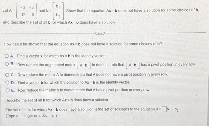 Solved and describe the set of all b for which Ax=b does | Chegg.com