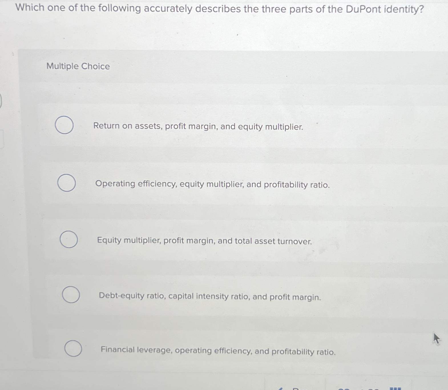 Solved Which one of the following accurately describes the | Chegg.com