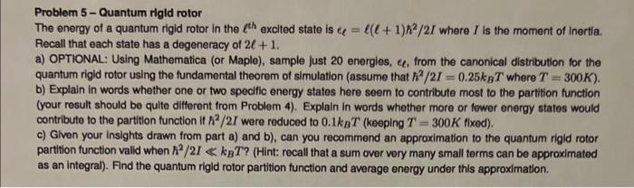 Problem 5 - Quantum rigld rotor The energy of a | Chegg.com