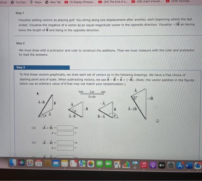 Solved Visualize adding vectors as playing golf. You string | Chegg.com