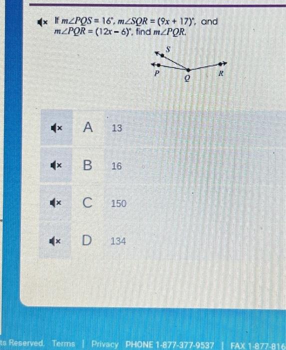 Solved \& If m∠PQS=16∘,m∠SQR=(9x+17)∘, and m∠PQR=(12x−6)∗, | Chegg.com