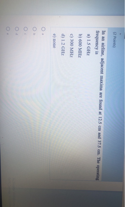 Solved (2 points) In an airline, adjacent maxima are found | Chegg.com