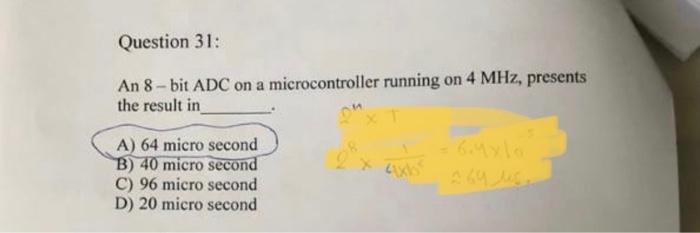 Solved Question 23 A 12bit ADC on a microcontroller running | Chegg.com