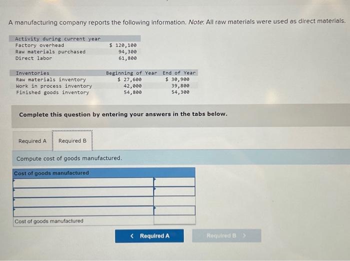Solved A manufacturing company reports the following | Chegg.com Solved A manufacturing company reports the following | Chegg.com