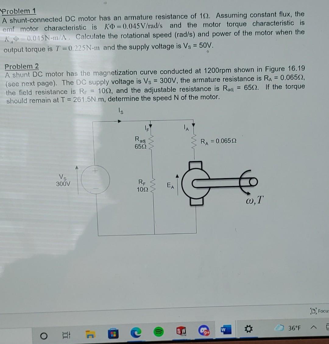 Solved Problem 1 A shunt-connected DC motor has an armature | Chegg.com