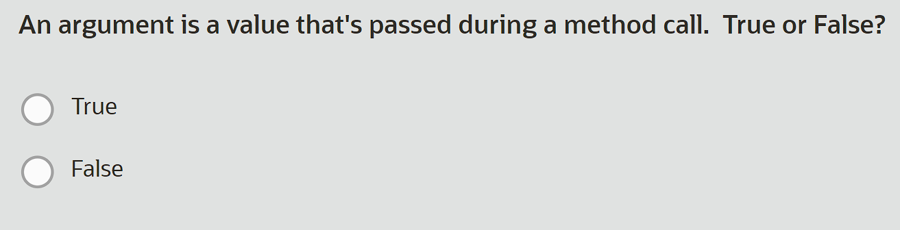 Solved An argument is a value that's passed during a method | Chegg.com