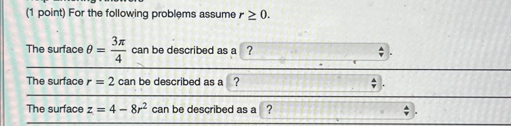 Solved (1 ﻿point) ﻿For the following problems assume r≥0.The | Chegg.com