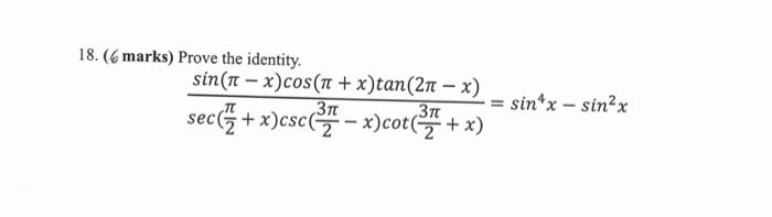 Solved 18. ( 6 marks) Prove the identity. | Chegg.com