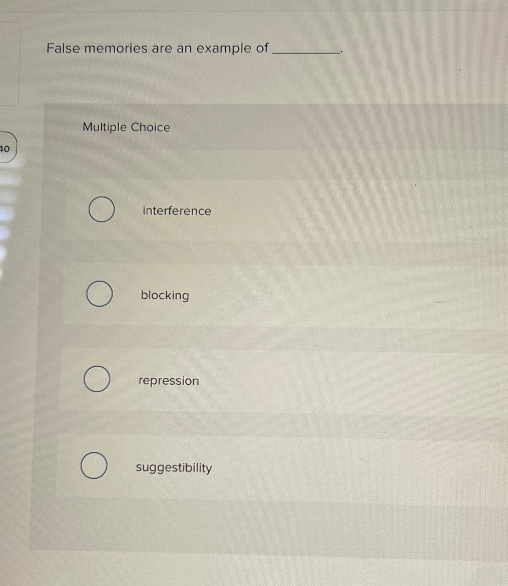 False memories are an example ofMultiple | Chegg.com