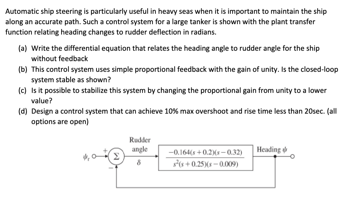 Solved Provide MATLAB Code when needed. Automatic ship | Chegg.com