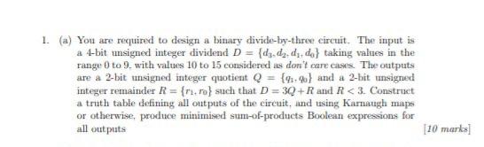 Solved 1. (a) You are required to design a binary | Chegg.com