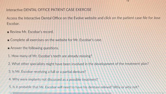 interactive DENTAL OFFICE PATIENT CASE EXERCISE | Chegg.com