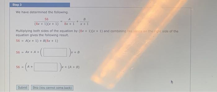 Solved Step 3 We have determined the following 56 А (8x + | Chegg.com