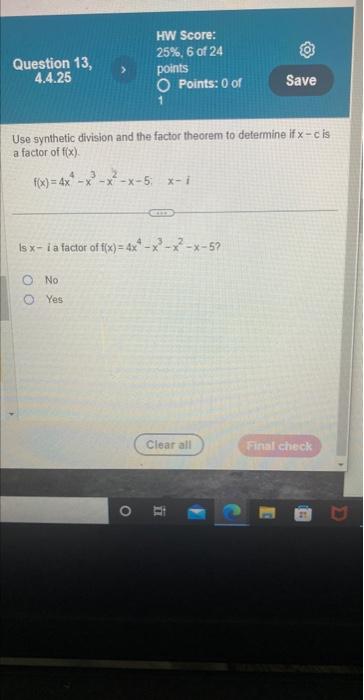 Solved Use synthetic division and the factor theorem to | Chegg.com