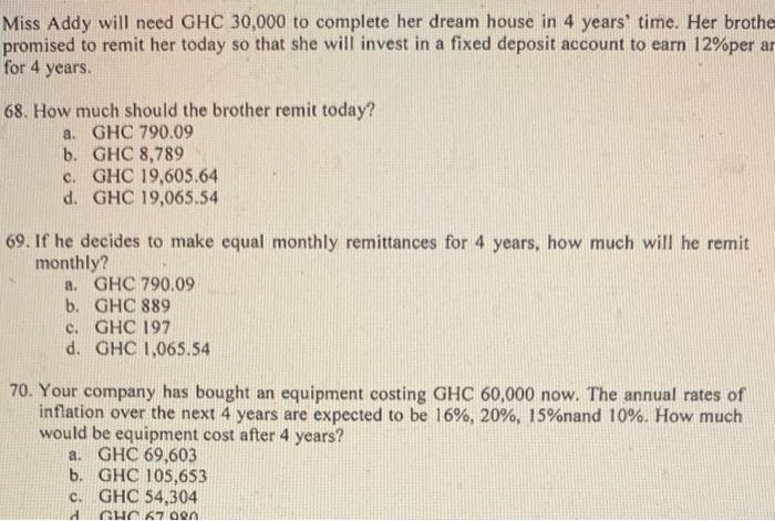 Solved Miss Addy will need GHC 30,000 to complete her dream | Chegg.com