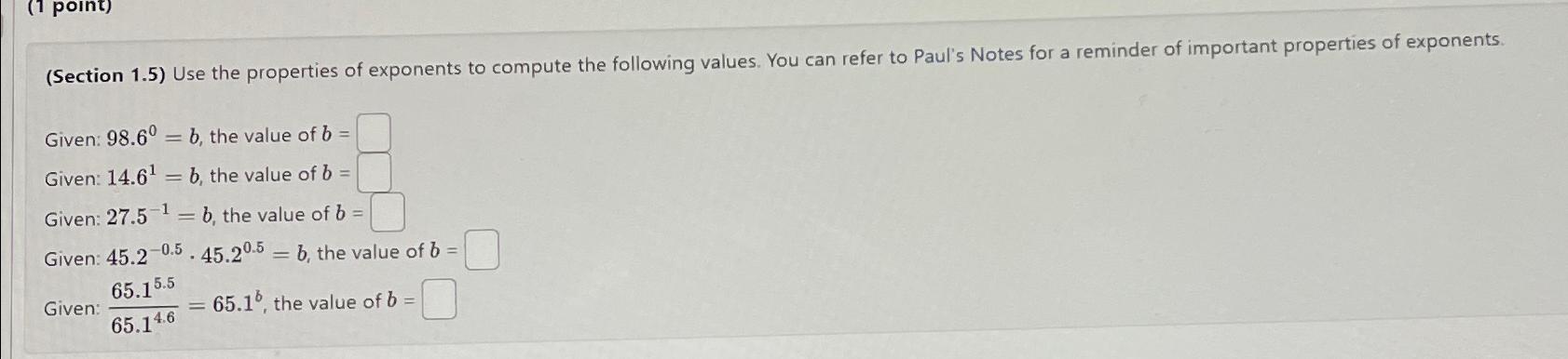 Solved (Section 1.5) ﻿Use the properties of exponents to | Chegg.com