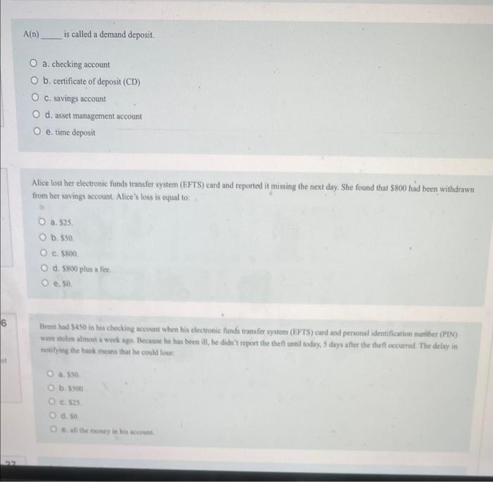 Solved A(n) is called a demand deposit. O a.checking account | Chegg.com