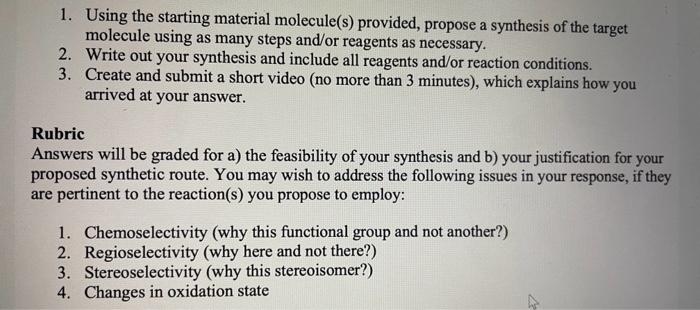 Solved 1. Using the starting material molecule(s) provided, | Chegg.com
