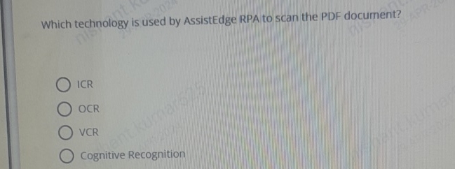 Solved Which technology is used by AssistEdge RPA to scan | Chegg.com