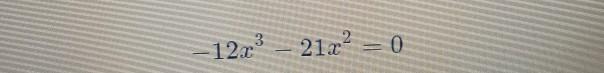 Solved 12x3 21x² = 0 | Chegg.com