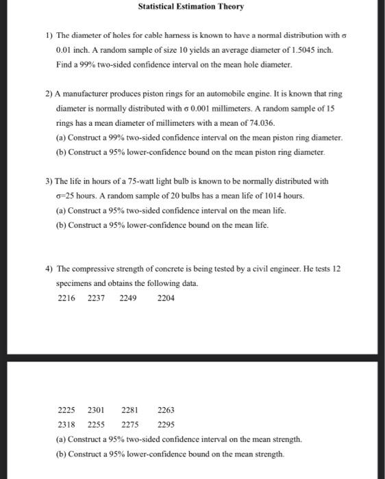 Solved Statistical Estimation Theory 1) The diameter of | Chegg.com