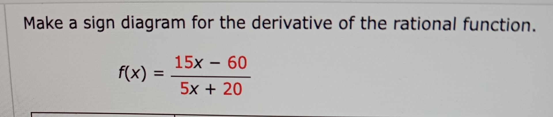 Make A Sign Diagram For The Derivative Of The Function Solve