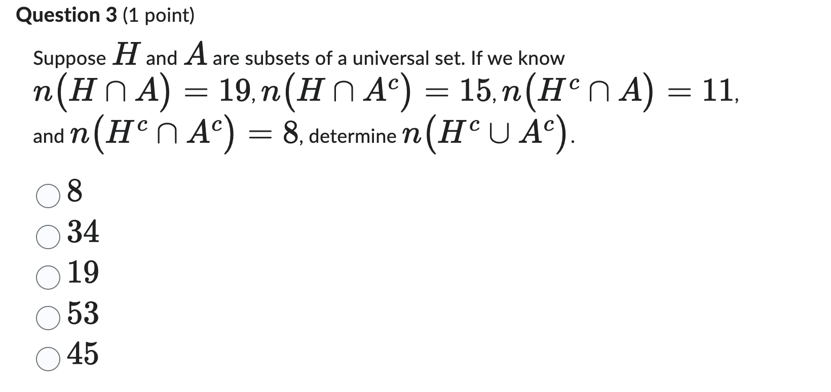Solved Question 3 (1 ﻿point)Suppose H ﻿and A are subsets of | Chegg.com