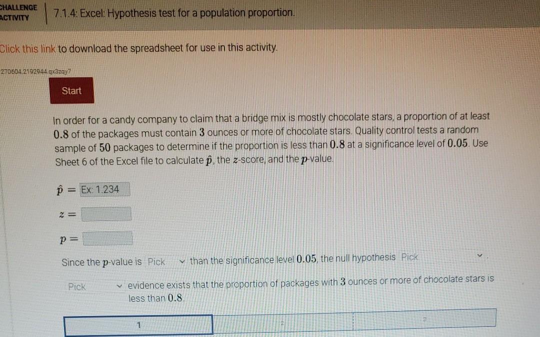 Solved CHALLENGE ACTIVITY 7.1.4 Excel Hypothesis test for a | Chegg.com