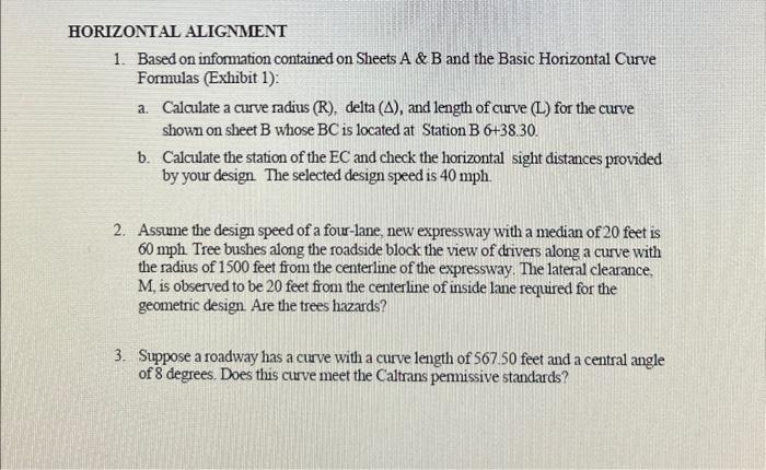 RIZONTAL ALIGNMENT 1. Based on information contained | Chegg.com