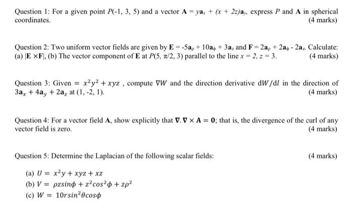 Solved Question 1: For a given point P(−1,3,5) and a vector | Chegg.com