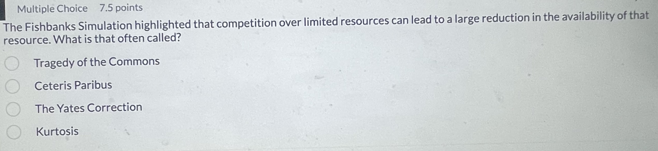 Solved Multiple Choice 7.5 ﻿pointsThe Fishbanks Simulation | Chegg.com