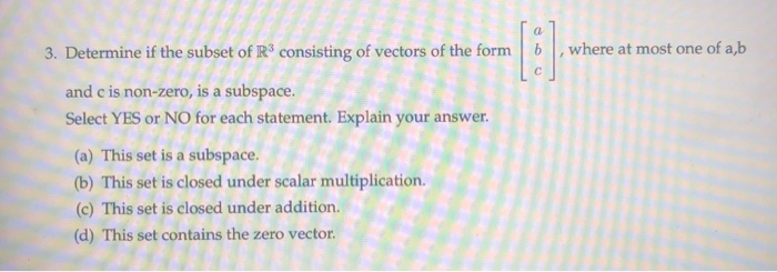 Solved Aral 3. Determine if the subset of R3 consisting of | Chegg.com