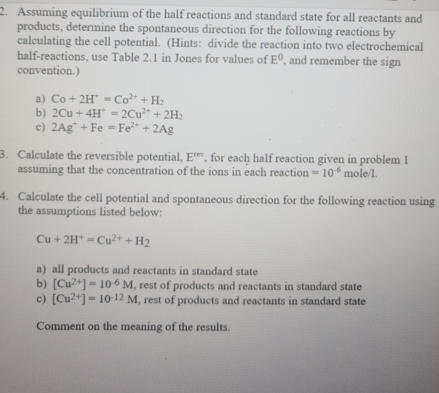 Solved 2. Assuming equilibrium of the half reactions and | Chegg.com