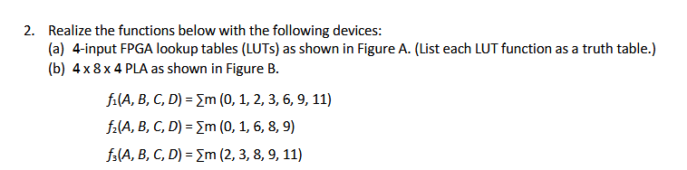 Realize the functions below with the following | Chegg.com