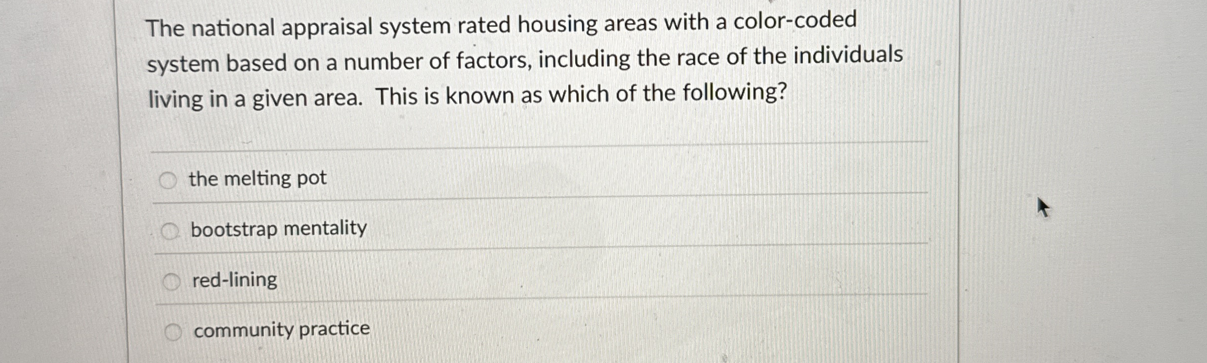Solved The national appraisal system rated housing areas | Chegg.com
