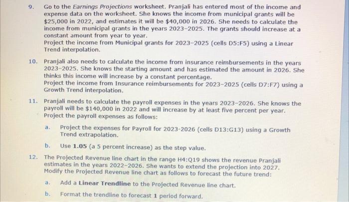 Solved 9. Go to the Earnings Projections worksheet. Pranjali | Chegg.com