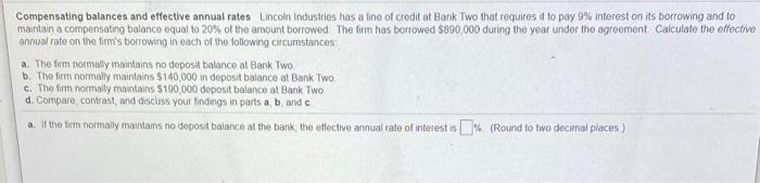 Solved Compensating balances and effective annual rates | Chegg.com