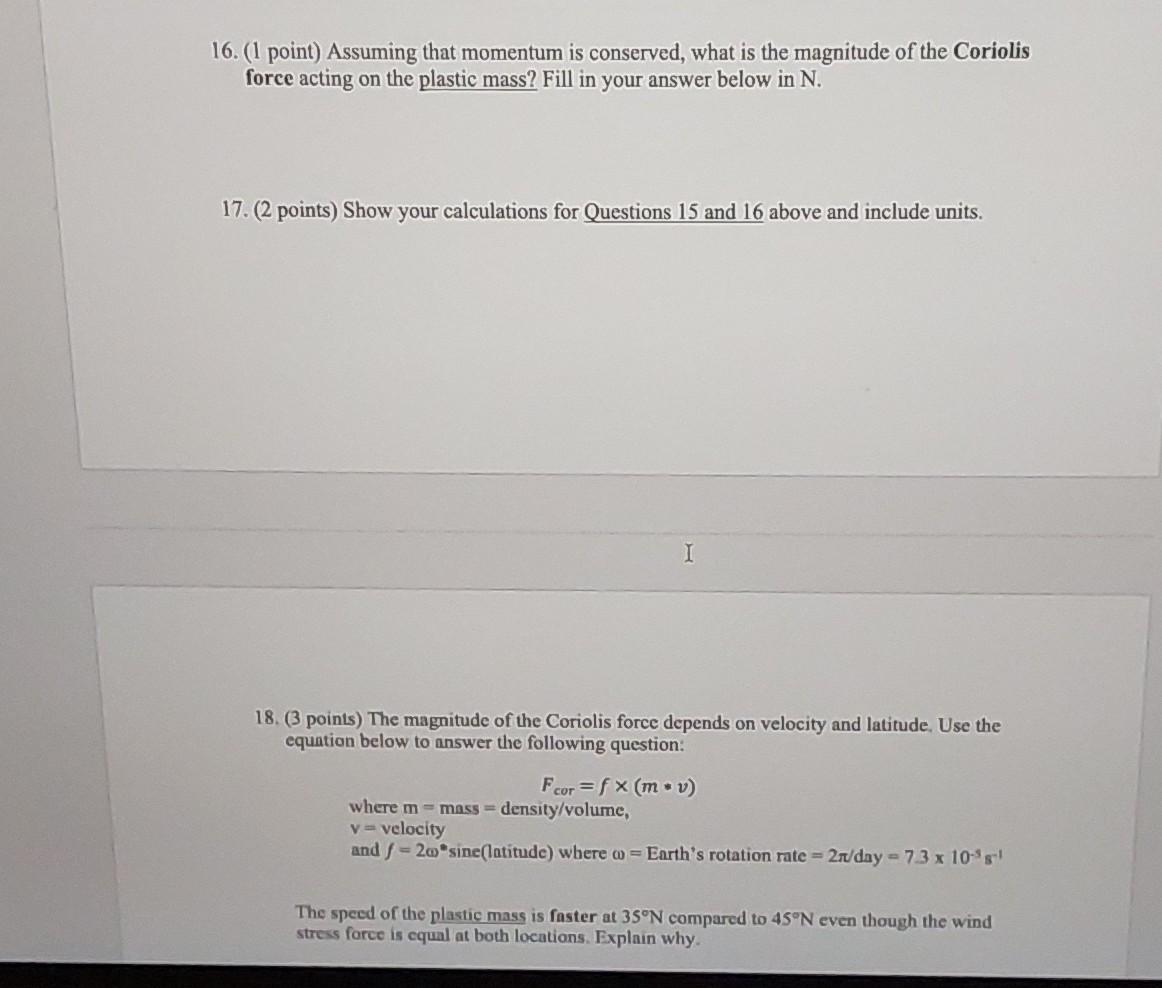 Solved 9. (4 points) Plastic is buoyant, so you think that | Chegg.com