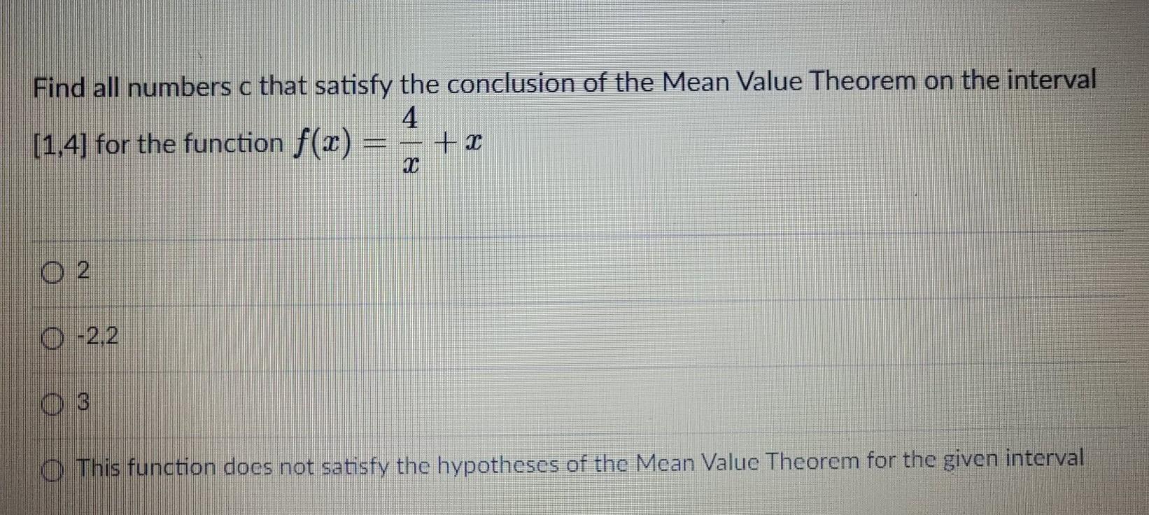 Solved Find all numbers c that satisfy the conclusion of the | Chegg.com