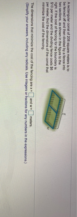 Solved A rectangular corral of 208 square meters is to be | Chegg.com