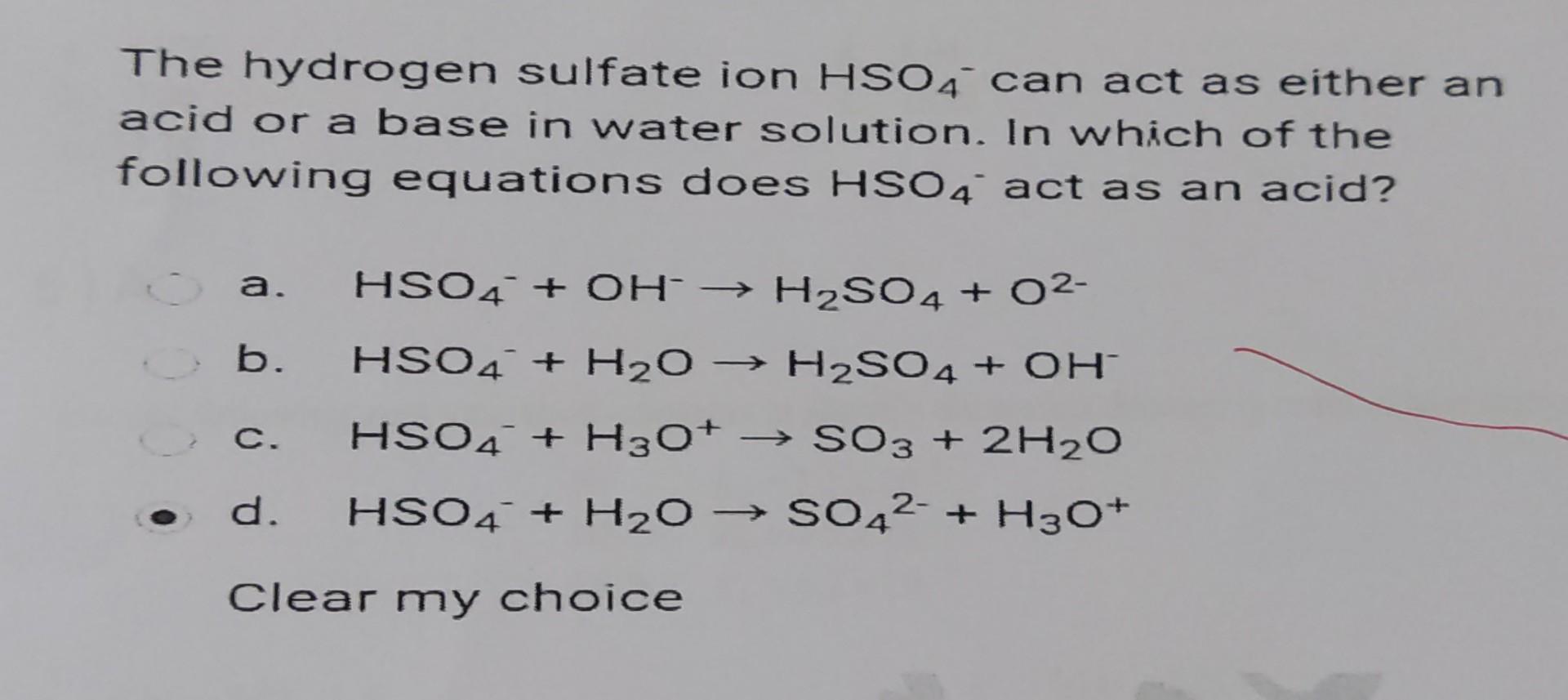 Solved The hydrogen sulfate ion HSO4 can act as either an | Chegg.com