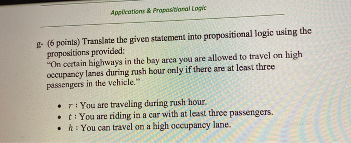 Solved Applications & Propositional Logic g- 6 points) | Chegg.com