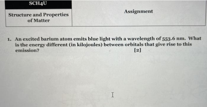 Solved SCH4U Structure and Properties of Matter Assignment | Chegg.com